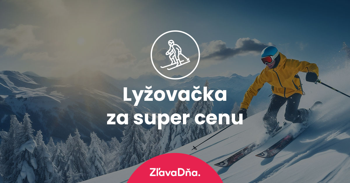 Lyžovačka za super cenu | ZľavaDňa | ZľavaDňa